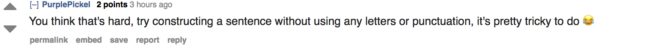 Guy Says You Can’t Make A Sentence Without The Letter A, Internet ...